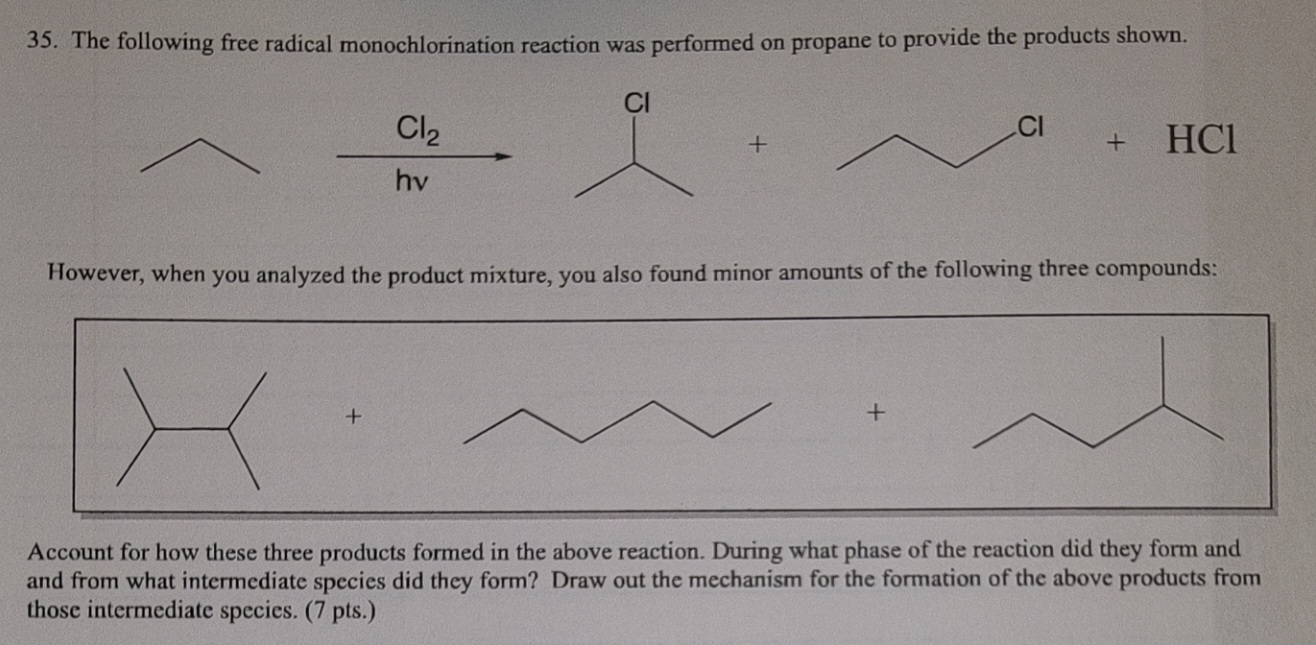 Solved 35. The following free radical monochlorination | Chegg.com