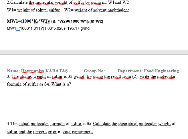Solved 2.Calculate the molecular weight of sulfur by using | Chegg.com