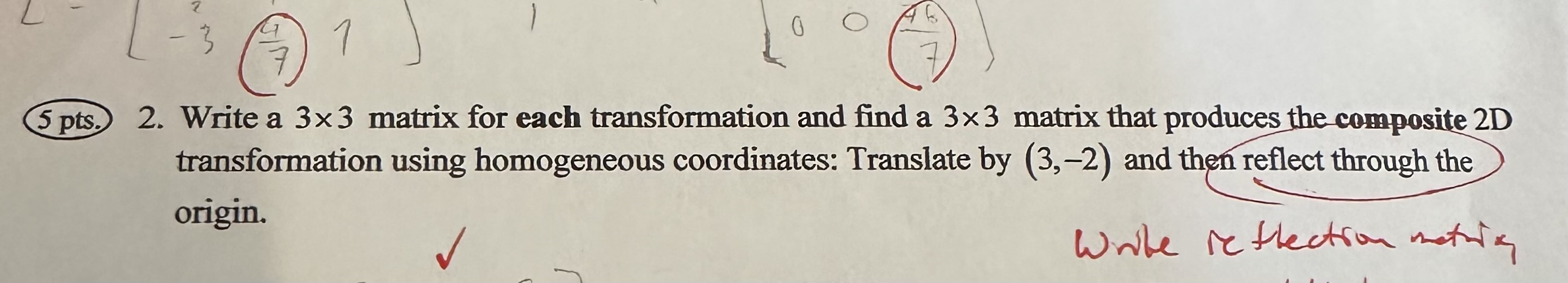 Solved 15. 2. Write a 3×3 matrix for each transformation and | Chegg.com