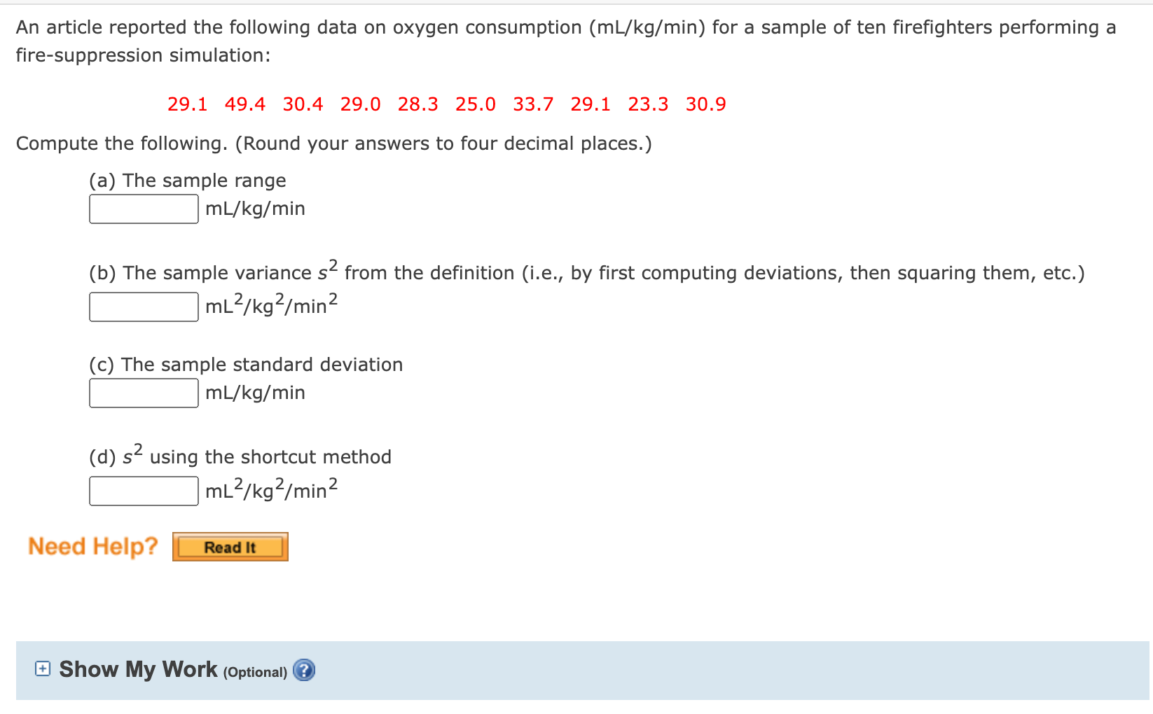 [Solved]: An article reported the following data on oxygen