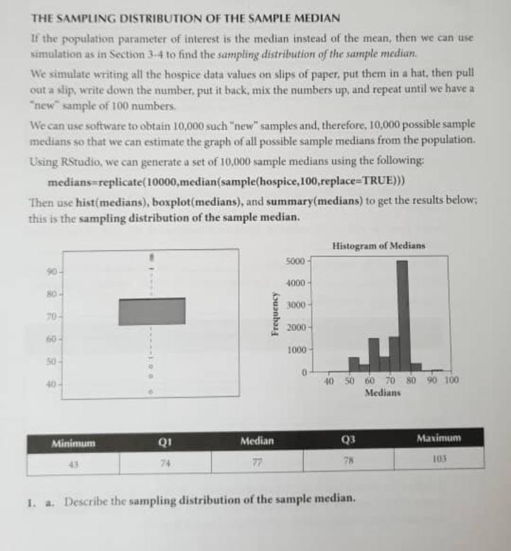 THE SAMPLING DISTRIBUTION OF THE SAMPLE MEDIAN If the | Chegg.com