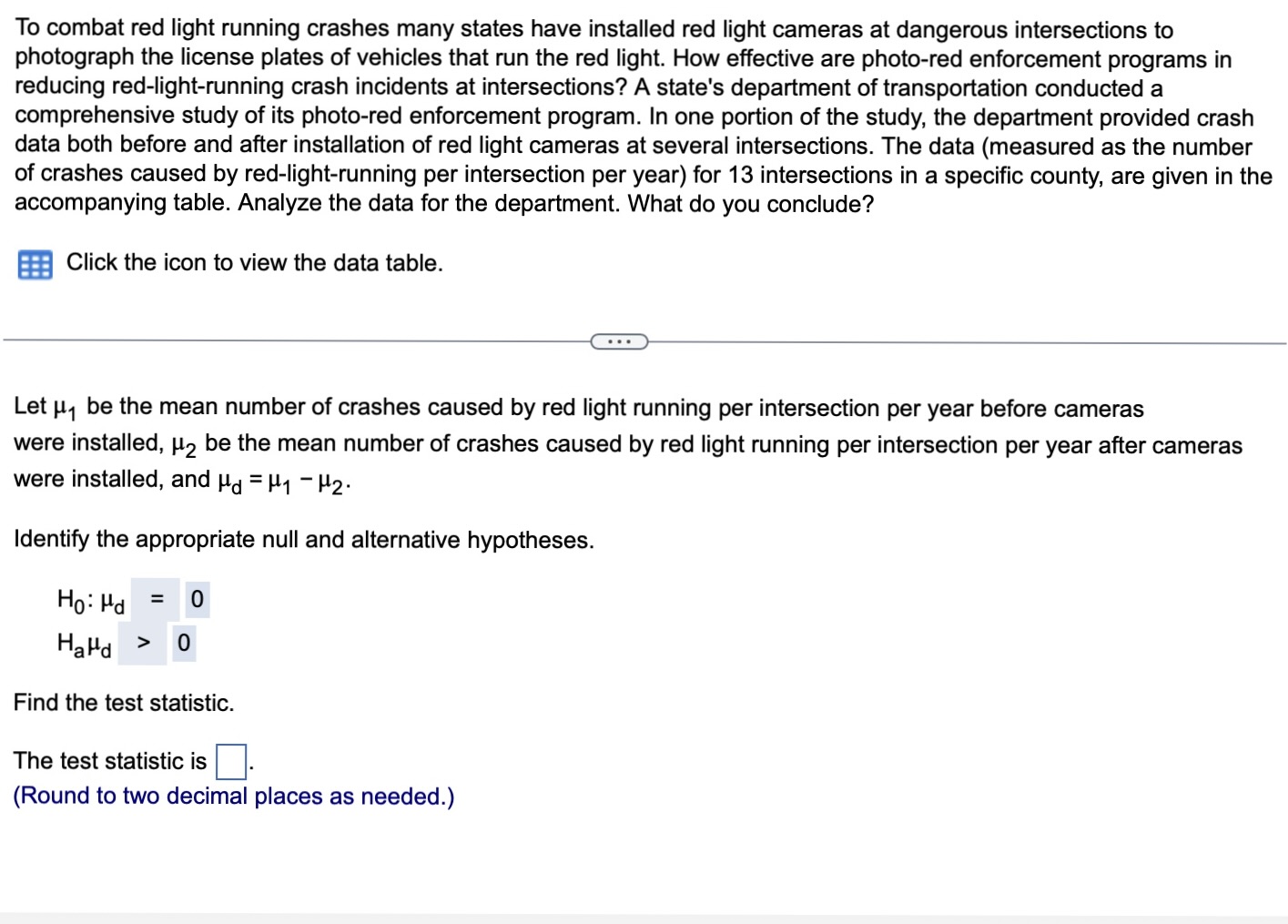 Solved To combat red light running crashes many states have | Chegg.com