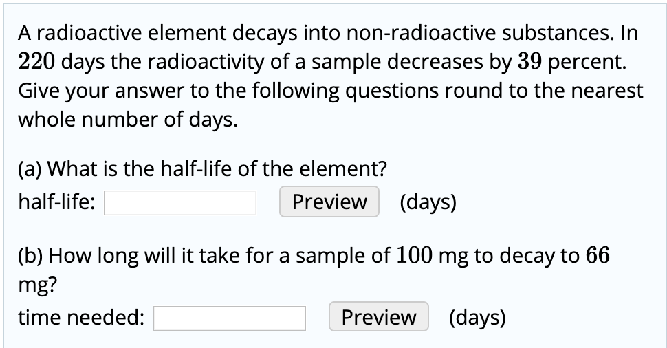 Solved A radioactive element decays into non-radioactive | Chegg.com