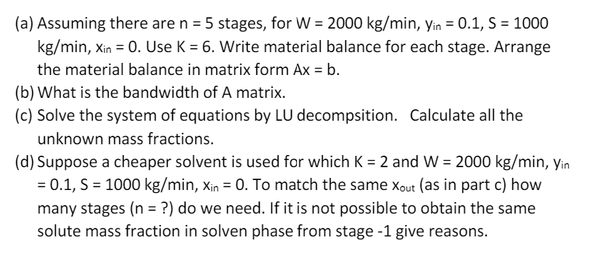 Problem 4: Consider the counter-current liquid/liquid | Chegg.com