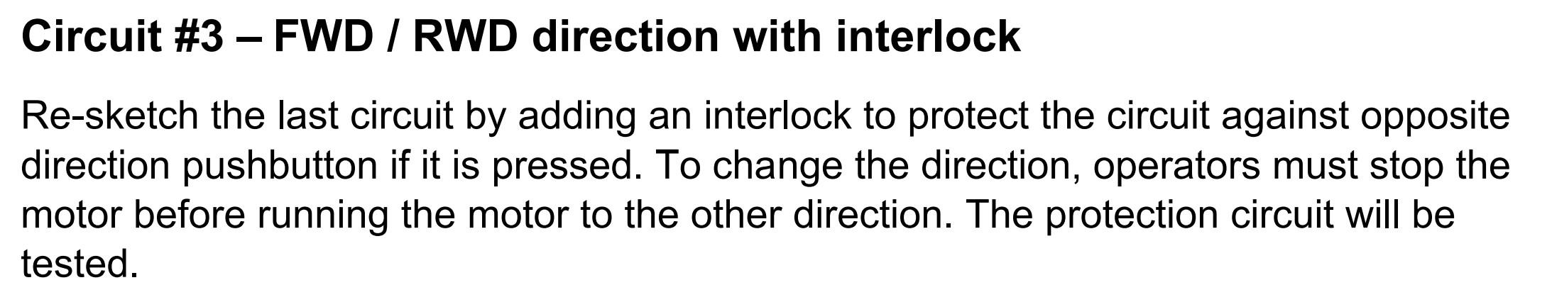 Solved Circuit #2 – Basic FWD / RWD direction circuit design | Chegg.com