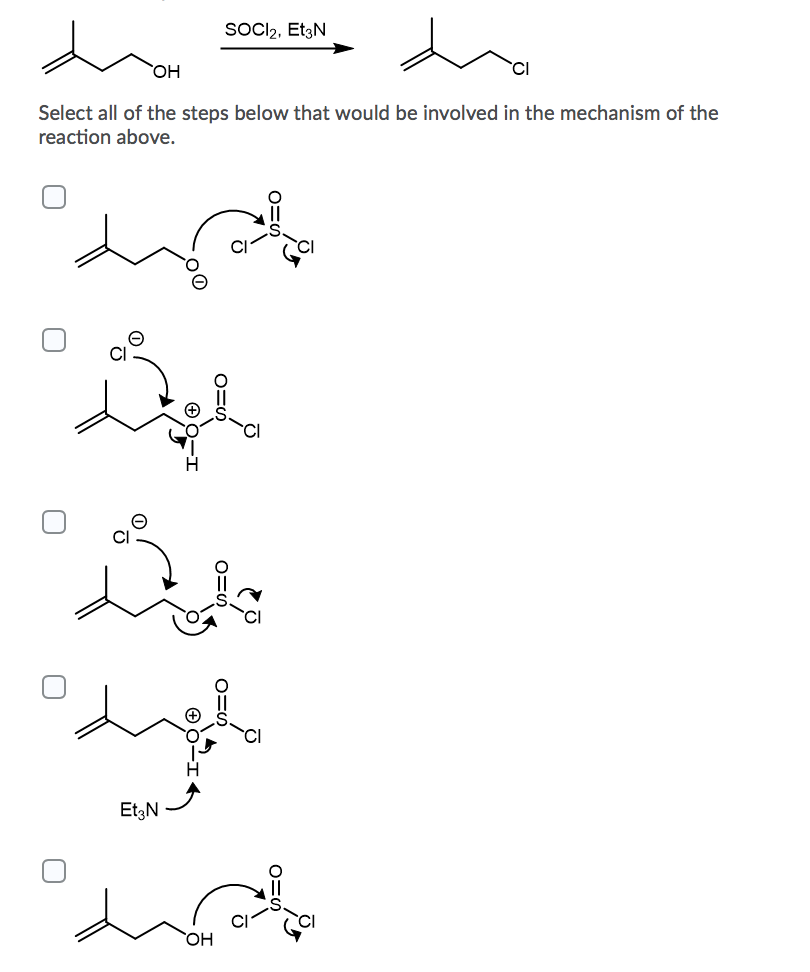 Solved SOCl2, Et3N OH Select all of the steps below that | Chegg.com