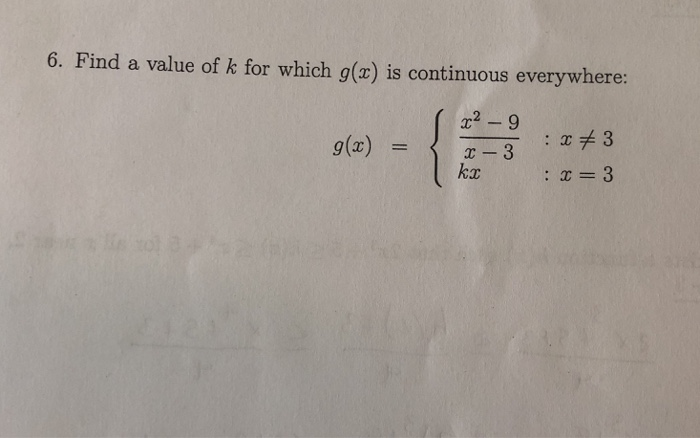 Solved 6. Find a value of k for which g(x) is continuous | Chegg.com