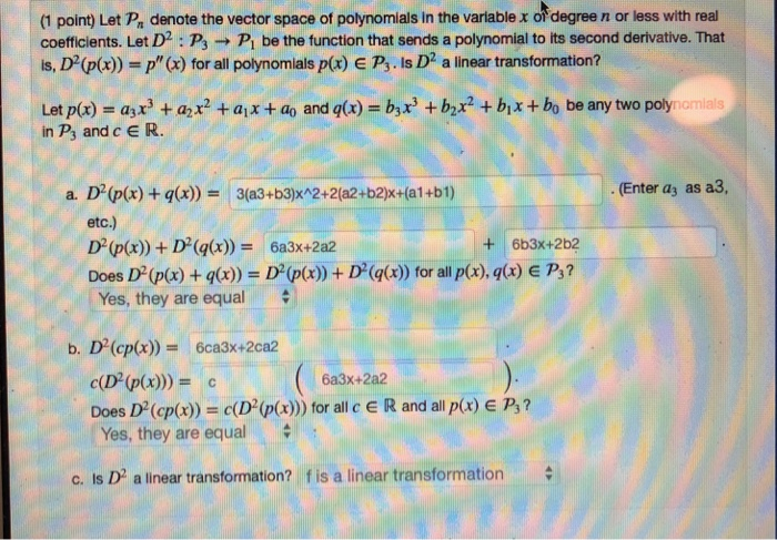Solved (1 point) Let Pa denote the vector space of | Chegg.com