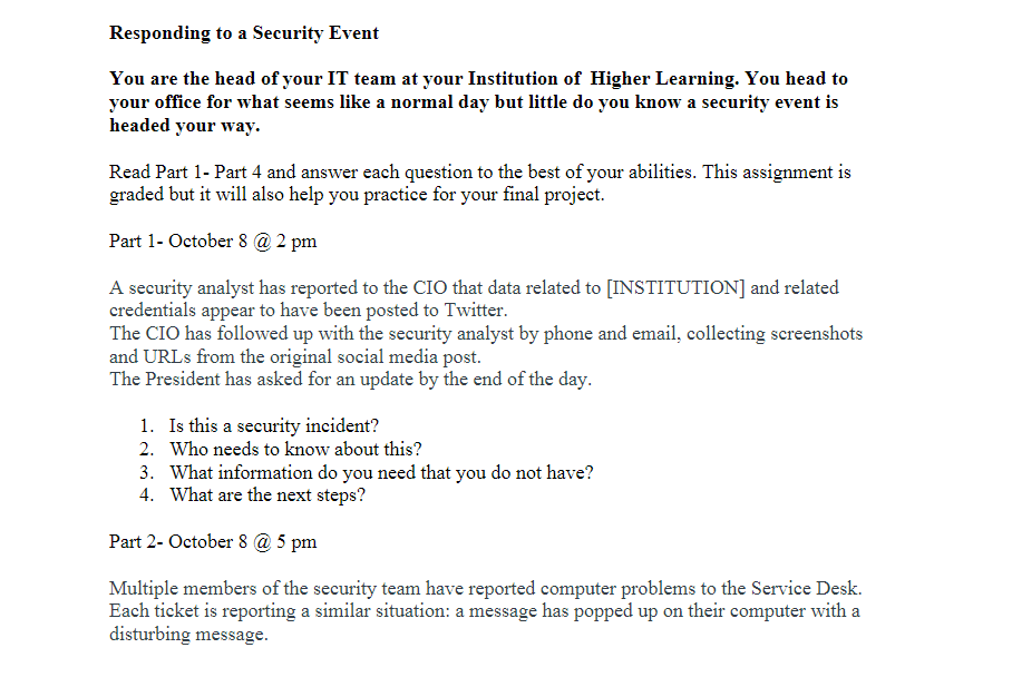 Solved Responding to a Security Event You are the head of | Chegg.com