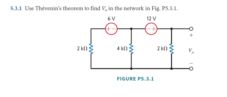 Solved 5.3.1 Use Thévenin's theorem to find Vo in the | Chegg.com