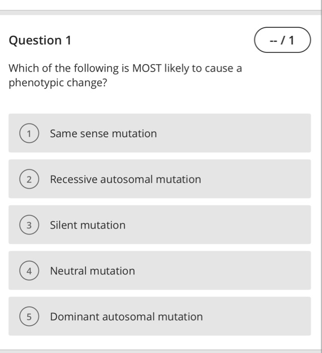 Solved Question 1 Which of the following is MOST likely to | Chegg.com