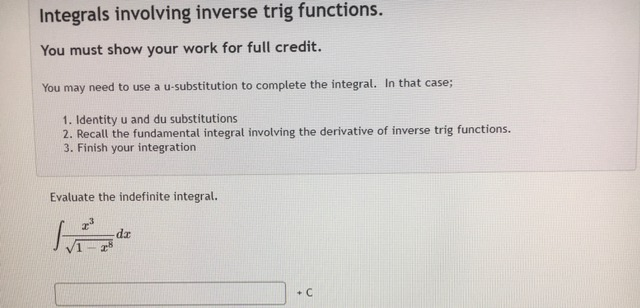 Solved Integrals involving inverse trig functions. You must | Chegg.com