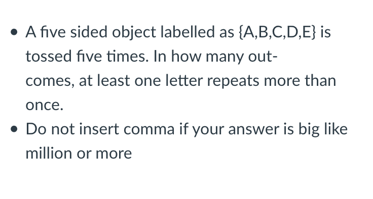 Solved A five sided object labelled as [A,B,C,D,E] is tossed | Chegg.com