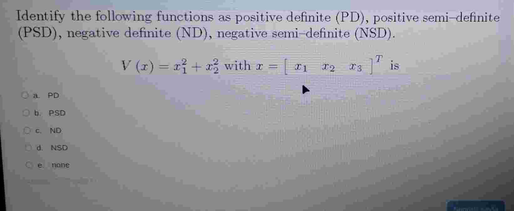 Identify the following functions as ﻿positive | Chegg.com