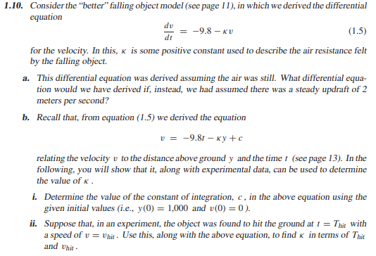 Solved 1.10. Consider the “better” falling object model (see | Chegg.com