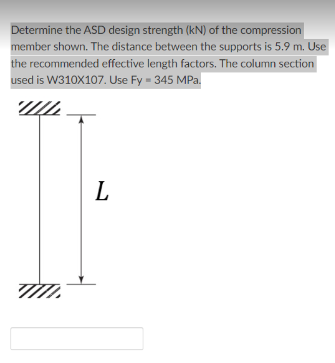 Solved Determine the ASD design strength (kN) of the | Chegg.com