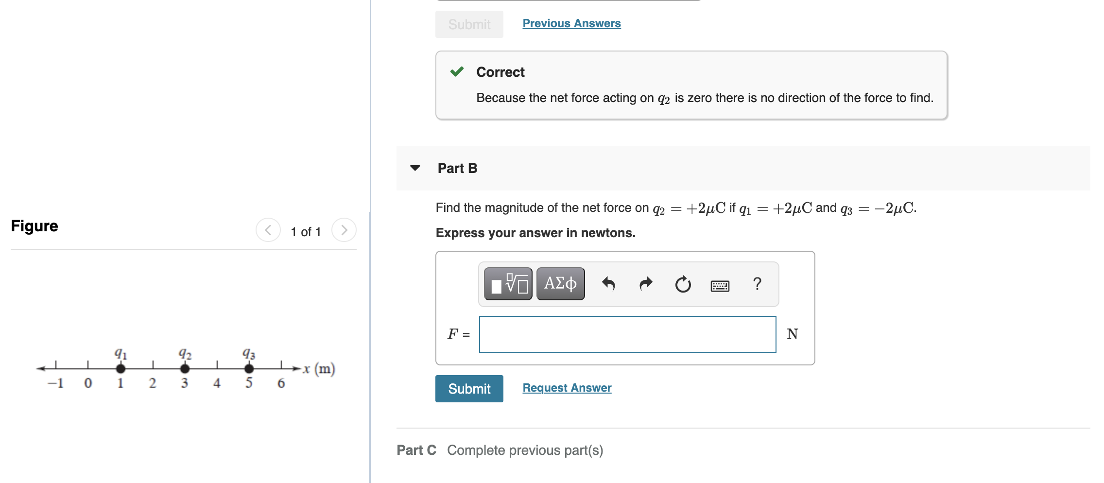 Solved Submit Previous Answers Correct Because the net force | Chegg.com