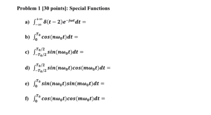 Solved Special Functions a) integral^+infinity_- infinity | Chegg.com