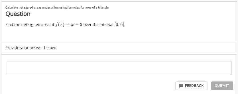 Solved Find the net signed area of f(x)=x−2 over | Chegg.com