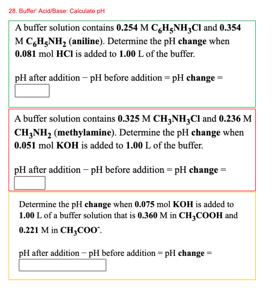 Solved 28. Buffer' Acid/Base: Calculate pH A buffer solution | Chegg.com