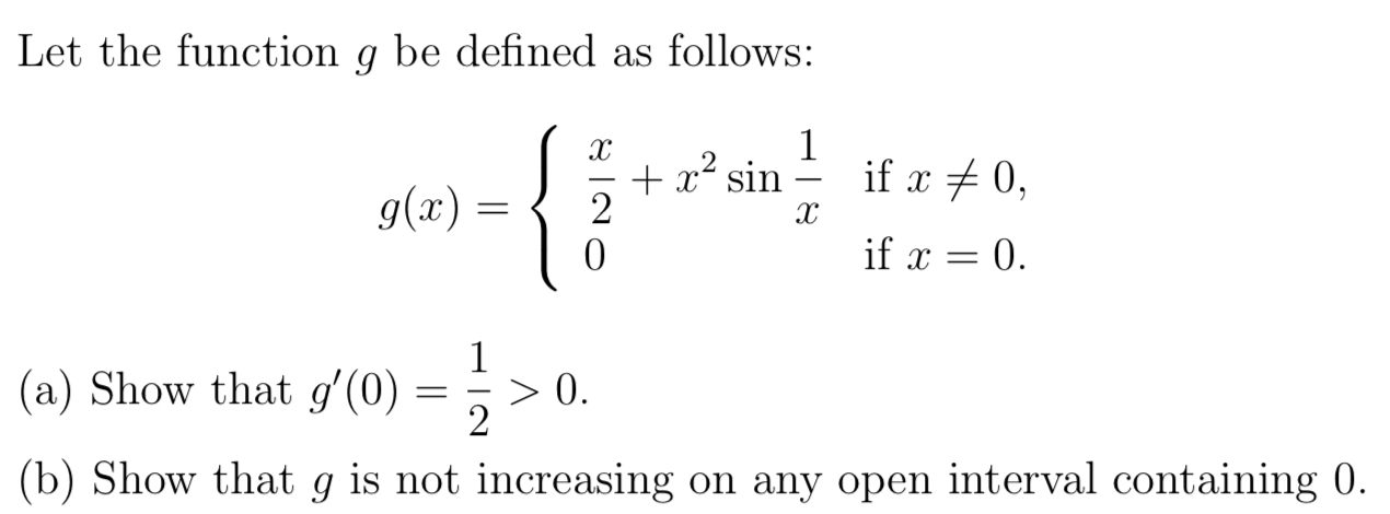 Solved Let the function g be defined as follows: | Chegg.com