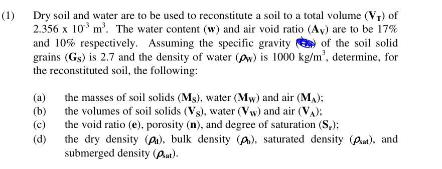 Solved Dry soil and water are to be used to reconstitute a | Chegg.com