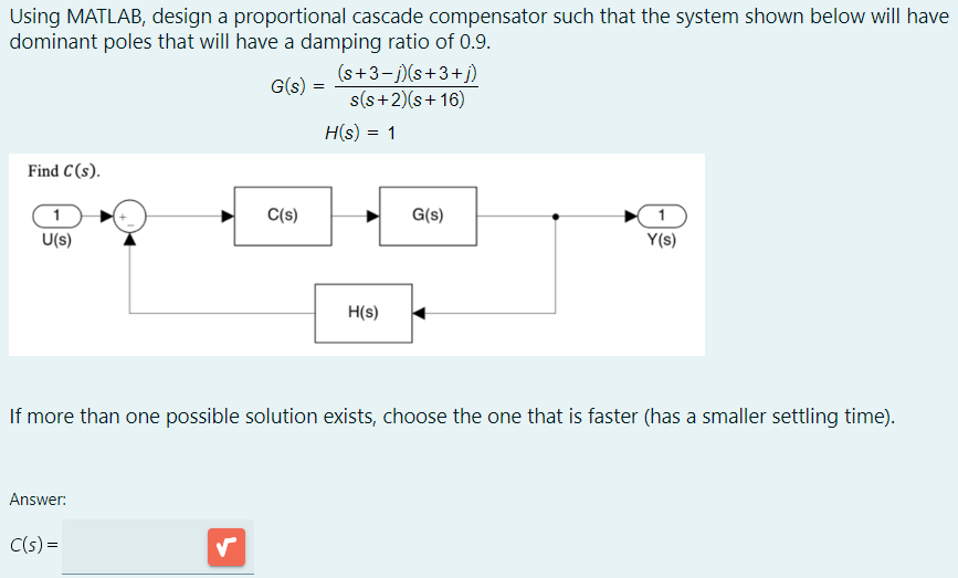 Solved Using MATLAB, design a proportional cascade | Chegg.com