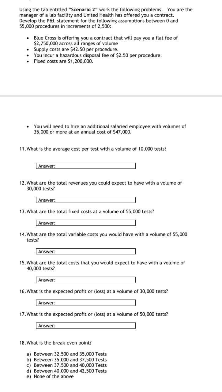 Solved Using the tab entitled "Scenario 2 " work the | Chegg.com