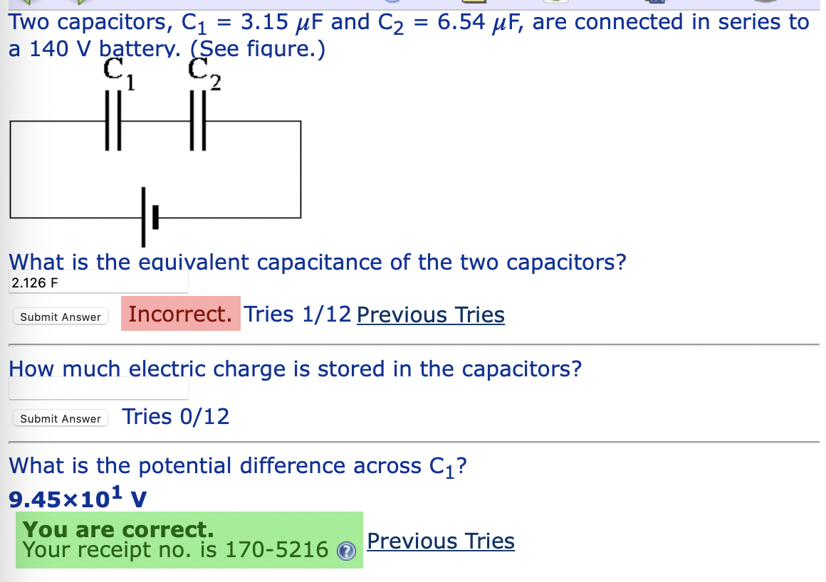 Solved Two capacitors, C1=3.15μF ﻿and C2=6.54μF, ﻿are | Chegg.com