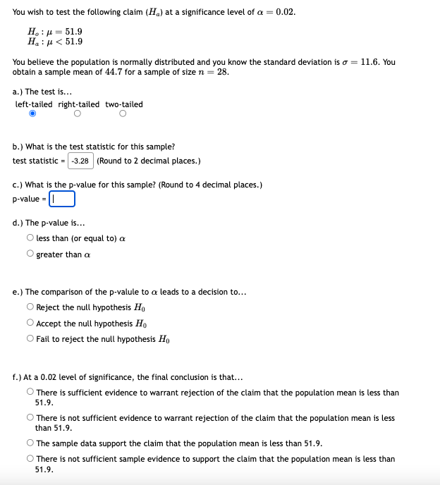 You wish to test the following claim (Ha) at a | Chegg.com