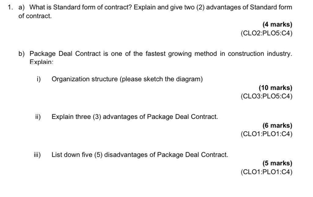 Solved 1. a) What is Standard form of contract? Explain and | Chegg.com