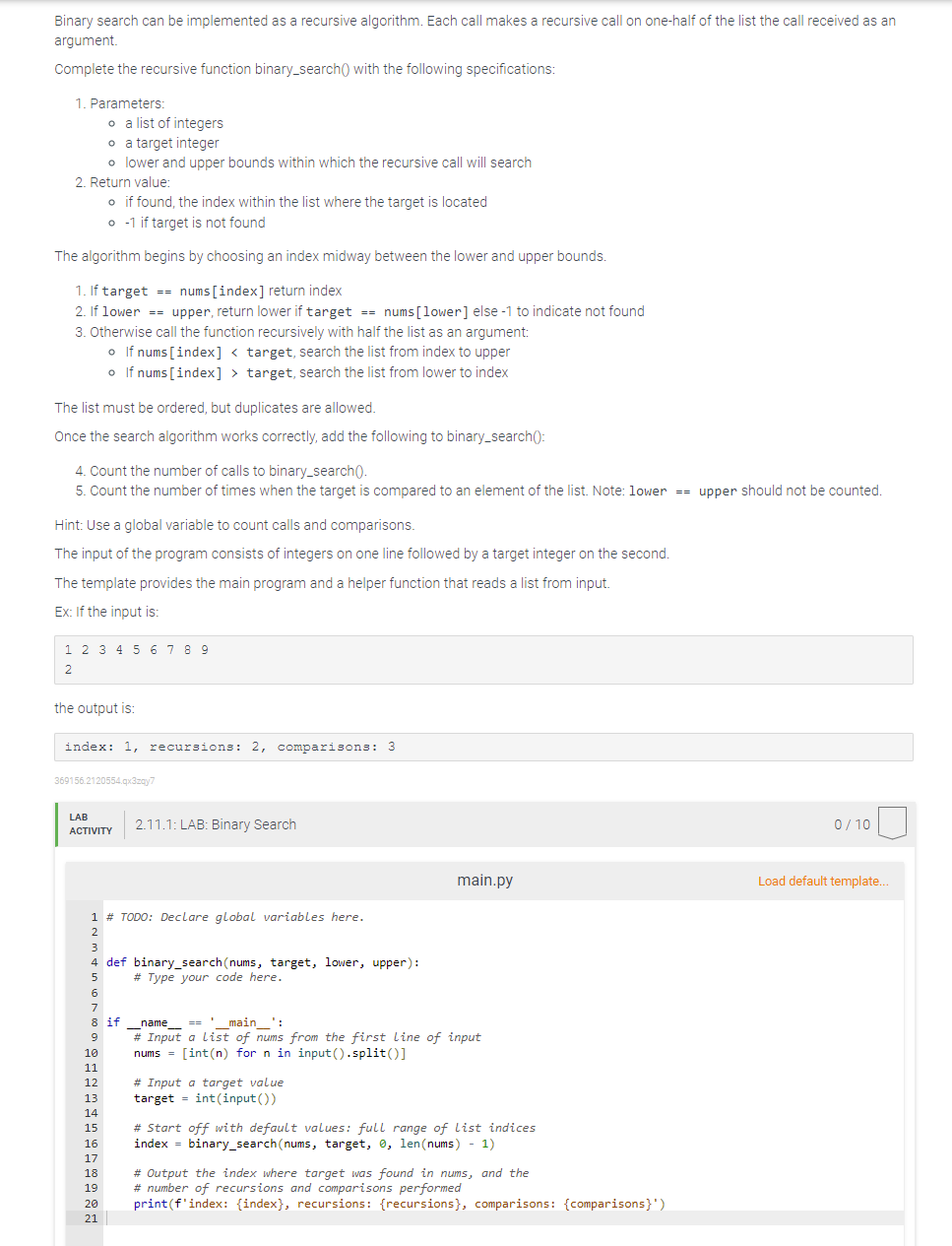 Solved Binary search can be implemented as a recursive | Chegg.com