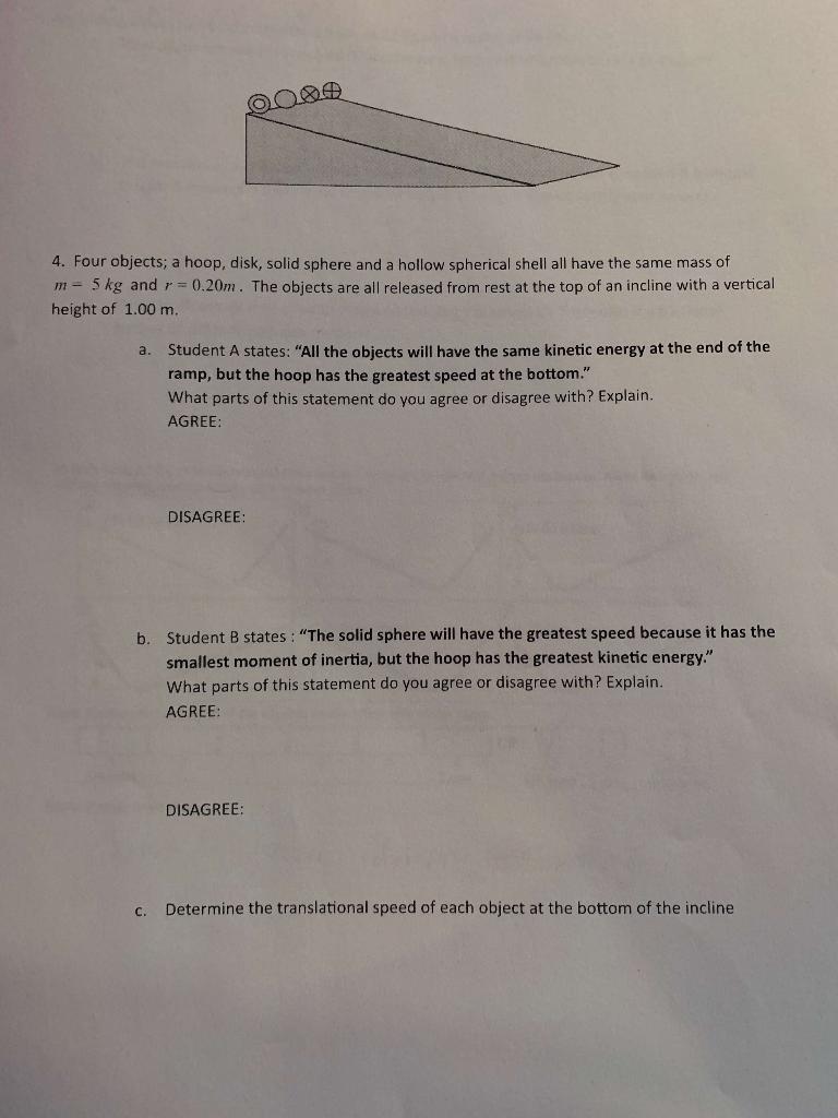 Solved 4. Four objects; a hoop, disk, solid sphere and a | Chegg.com