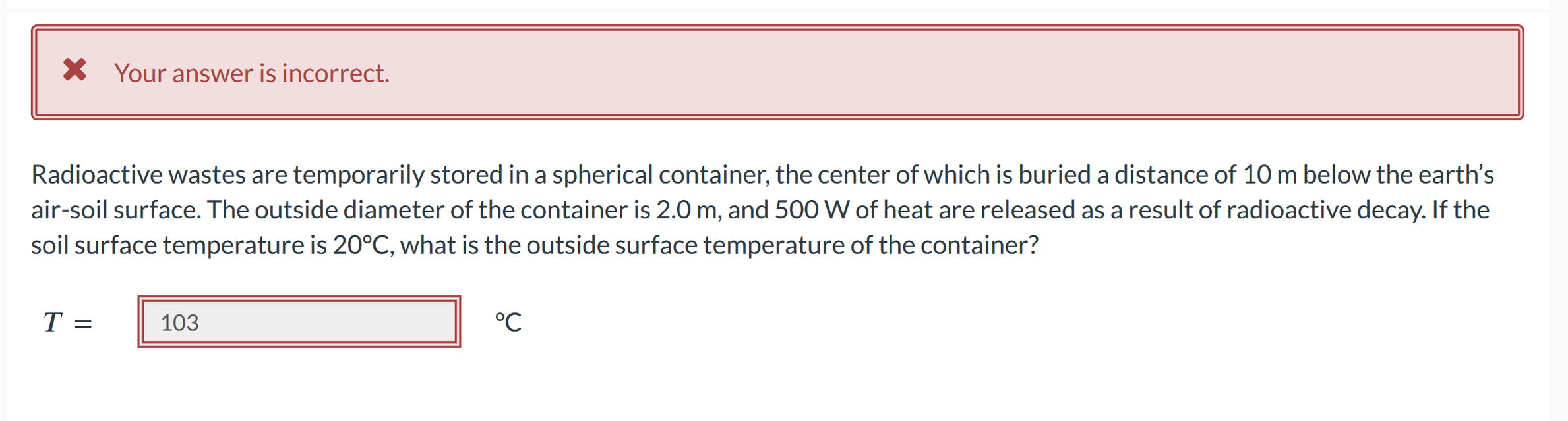 Solved Radioactive wastes are temporarily stored in a | Chegg.com