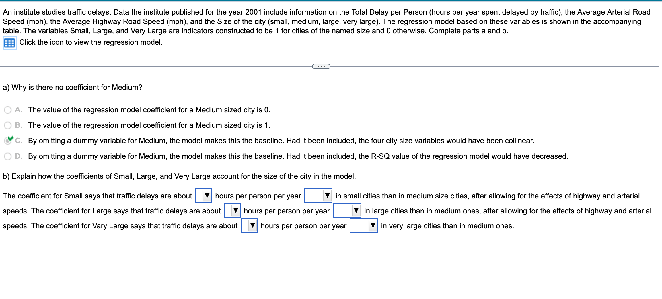 Solved An institute studies traffic delays. Data the | Chegg.com