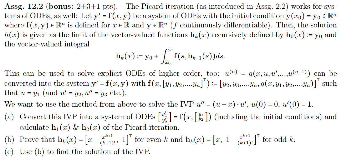Solved Assg. 12.2 (bonus: 2+3+1pts ). The Picard iteration | Chegg.com