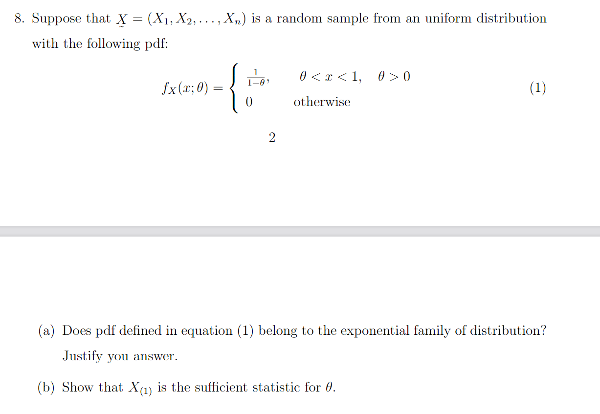 Solved 8. Suppose that ∼X=(X1,X2,…,Xn) is a random sample | Chegg.com