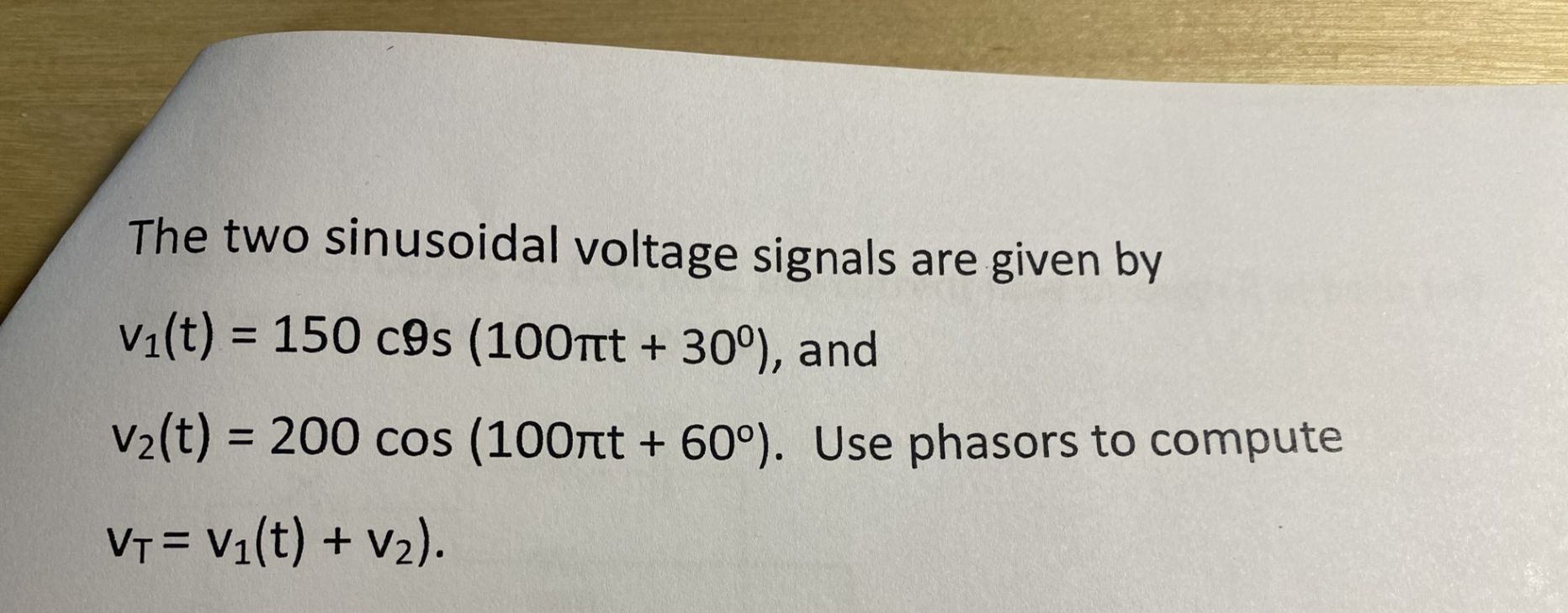 Solved The two sinusoidal voltage signals are given | Chegg.com