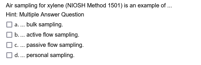 Solved Air sampling for xylene (NIOSH Method 1501) is an | Chegg.com