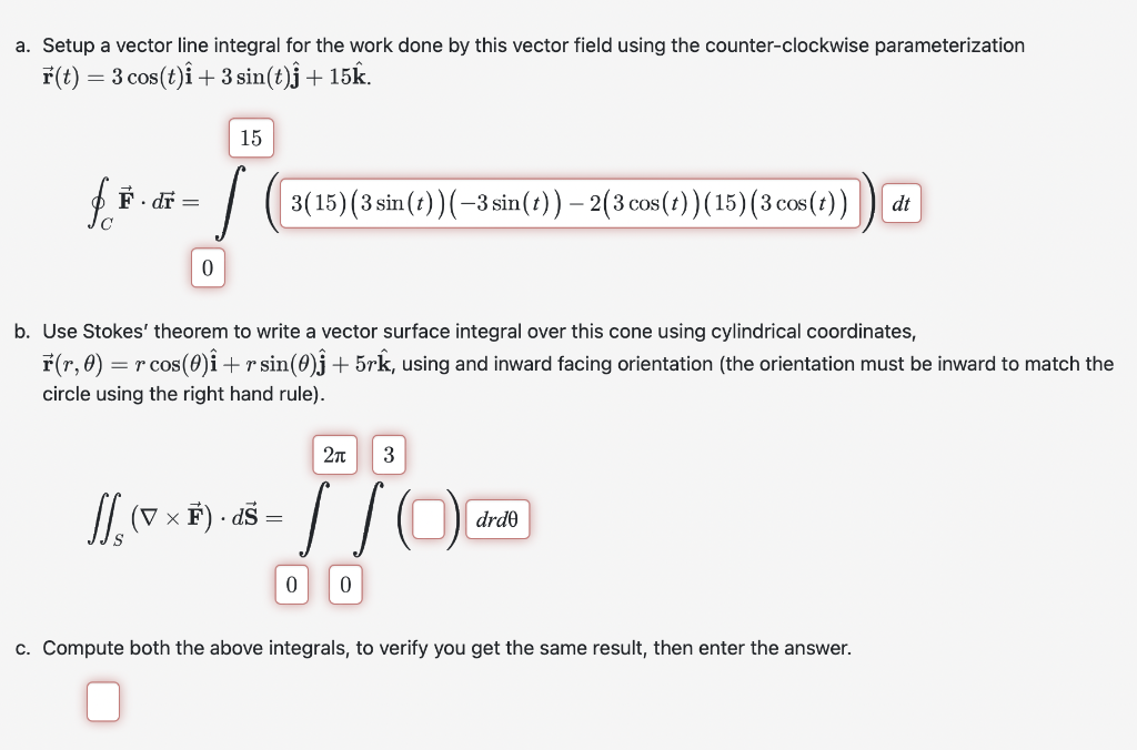 Solved Stokes' theorem states that a vector line integral | Chegg.com