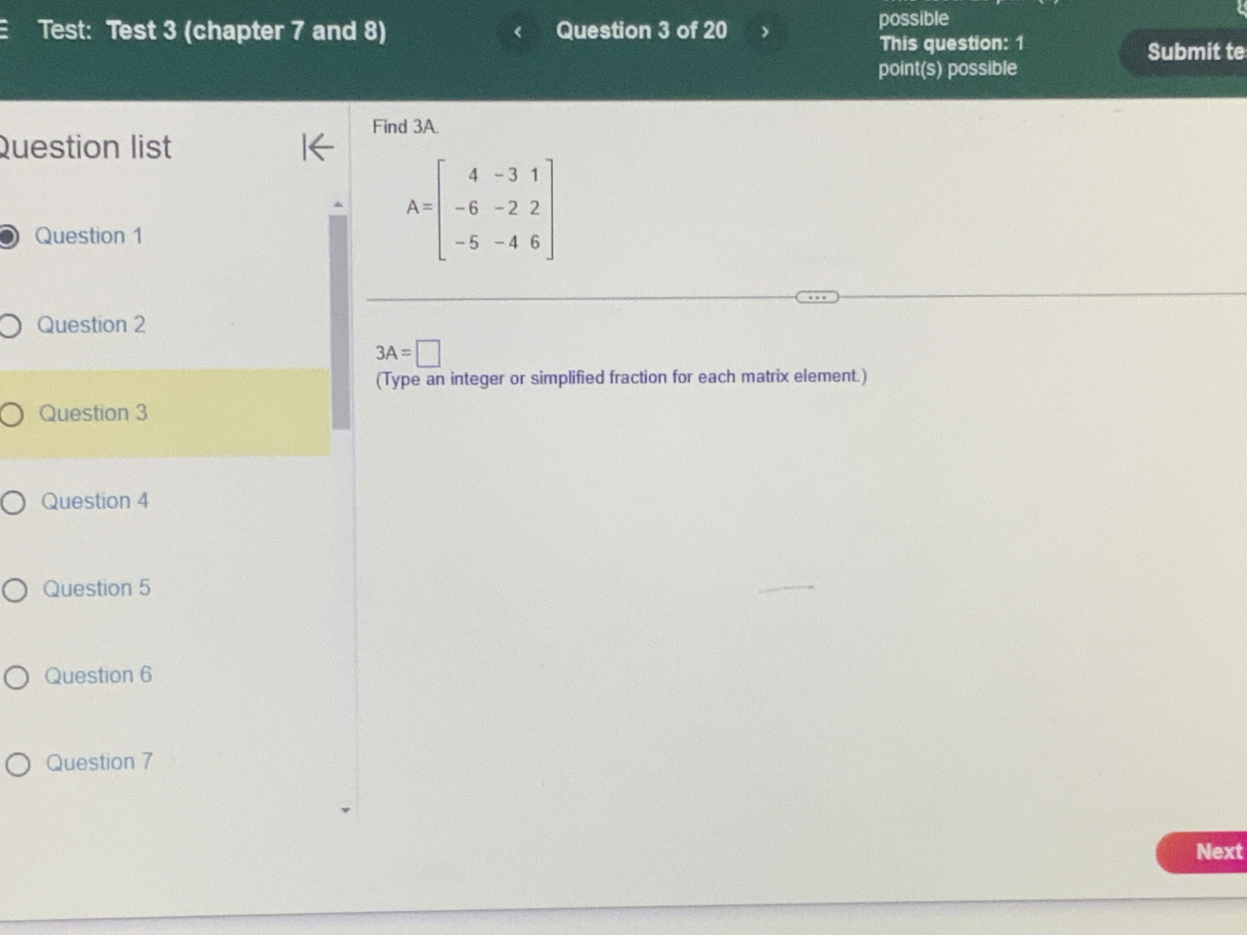 Solved Find 3 A. A=⎣⎡4−6−5−3−2−4126⎦⎤ 3A= (Type an integer | Chegg.com