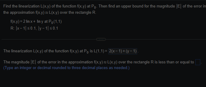 Solved Find the linearization L(x,y) of the function f(x,y) | Chegg.com