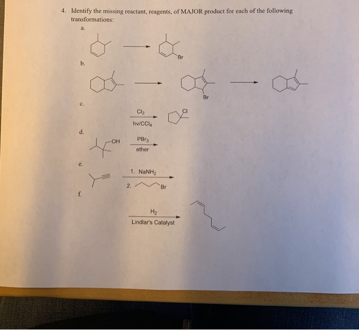 Solved 4. Identify the missing reactant, reagents, of MAJOR | Chegg.com