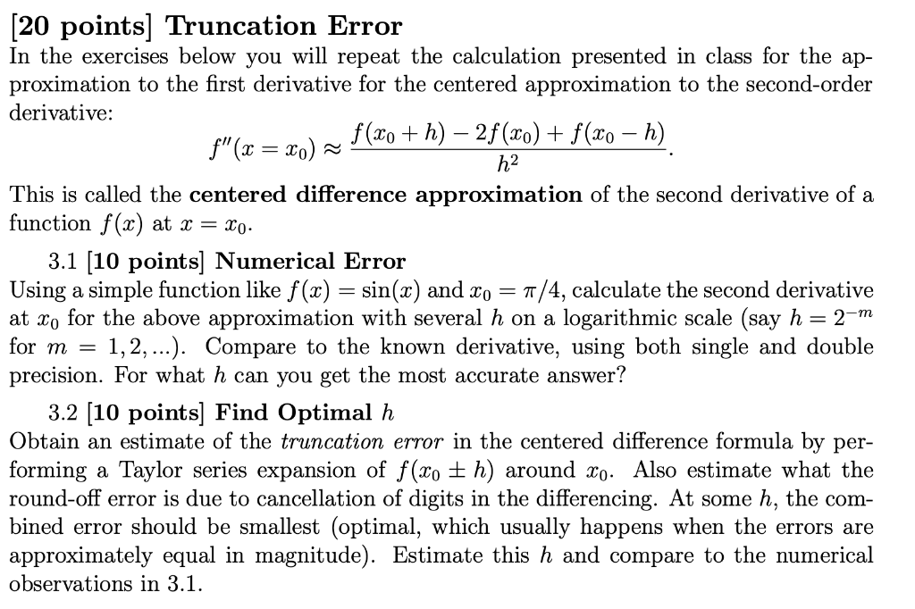 Solved = = [20 points] Truncation Error In the exercises | Chegg.com