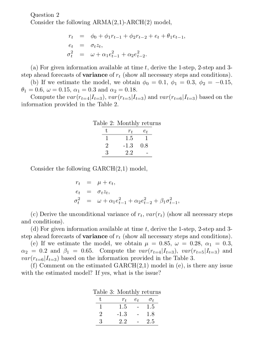 Question 2 Consider the following ARMA(2,1)-ARCH(2) | Chegg.com Question 2 Consider the following ARMA(2,1)-ARCH(2) | Chegg.com