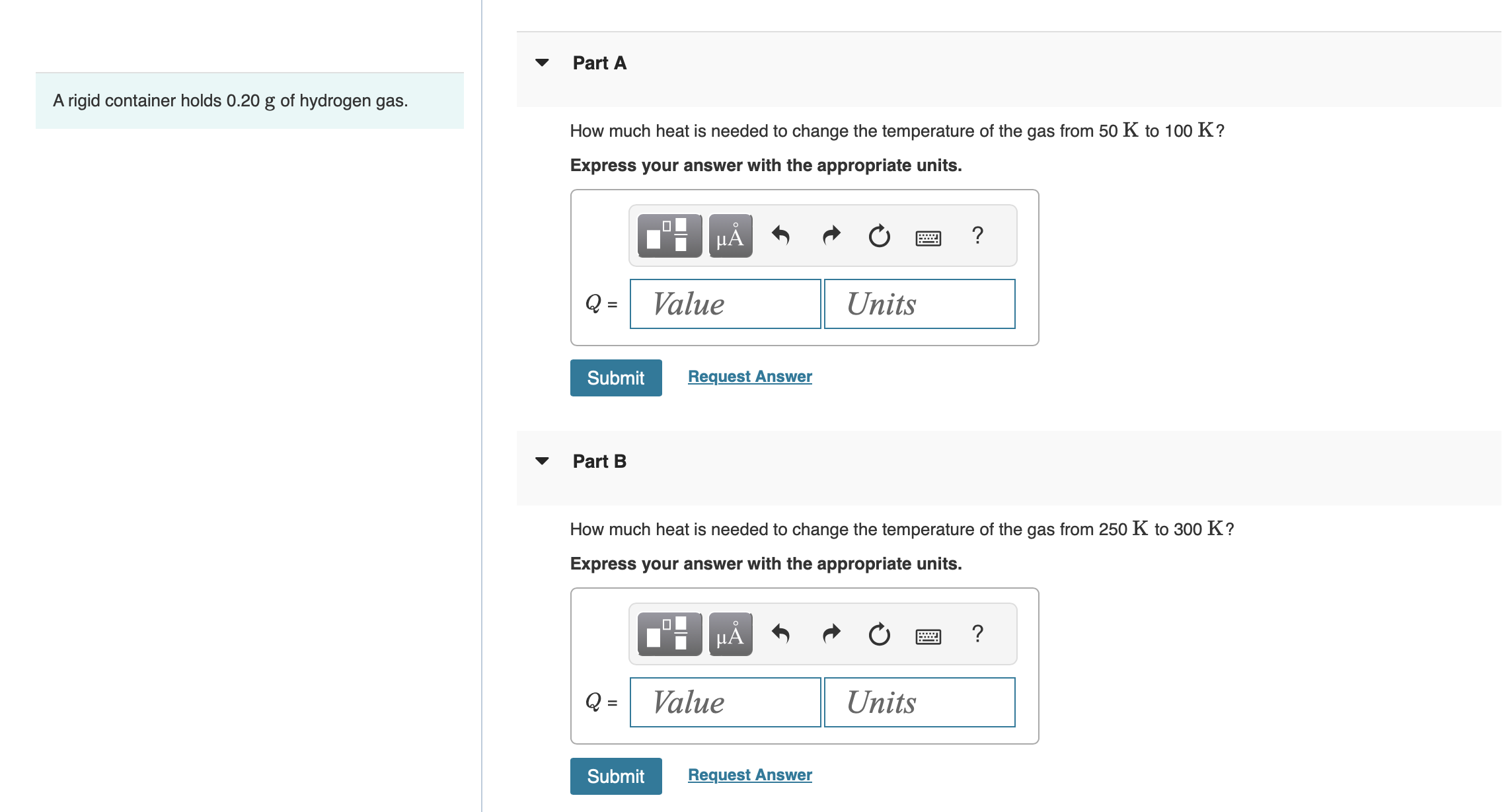 Solved Part AA rigid container holds 0.20g ﻿of hydrogen | Chegg.com