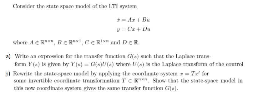Solved Consider the state space model of the LTI system i = | Chegg.com