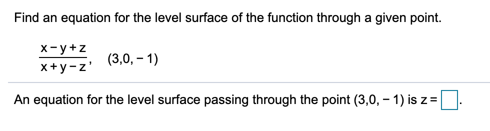 Solved Find an equation for the level surface of the | Chegg.com