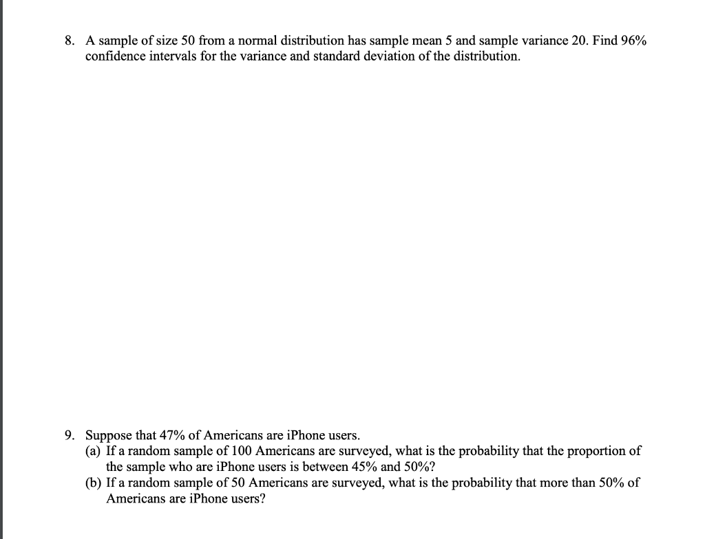 Solved 8. A sample of size 50 from a normal distribution has | Chegg.com