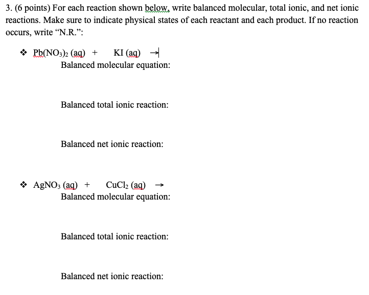 Solved 3. (6 points) For each reaction shown below. write | Chegg.com